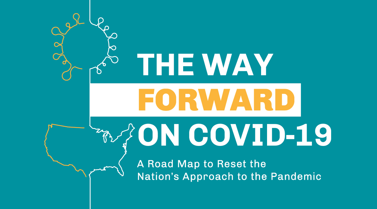 A Road Map to Reset the Nation’s Approach to the Pandemic | AAMC